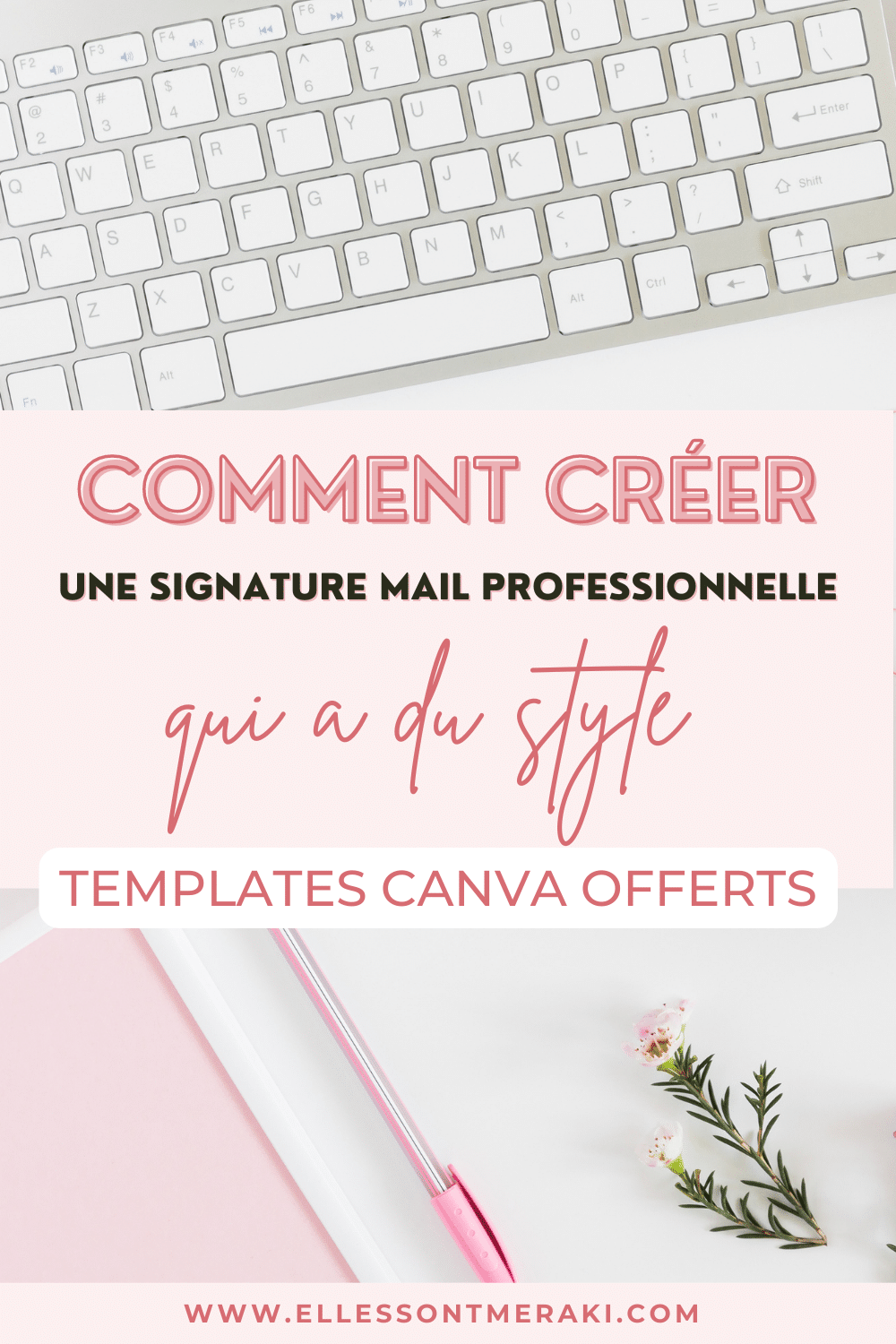 Comment créer une signature d'email professionnelle et stylée