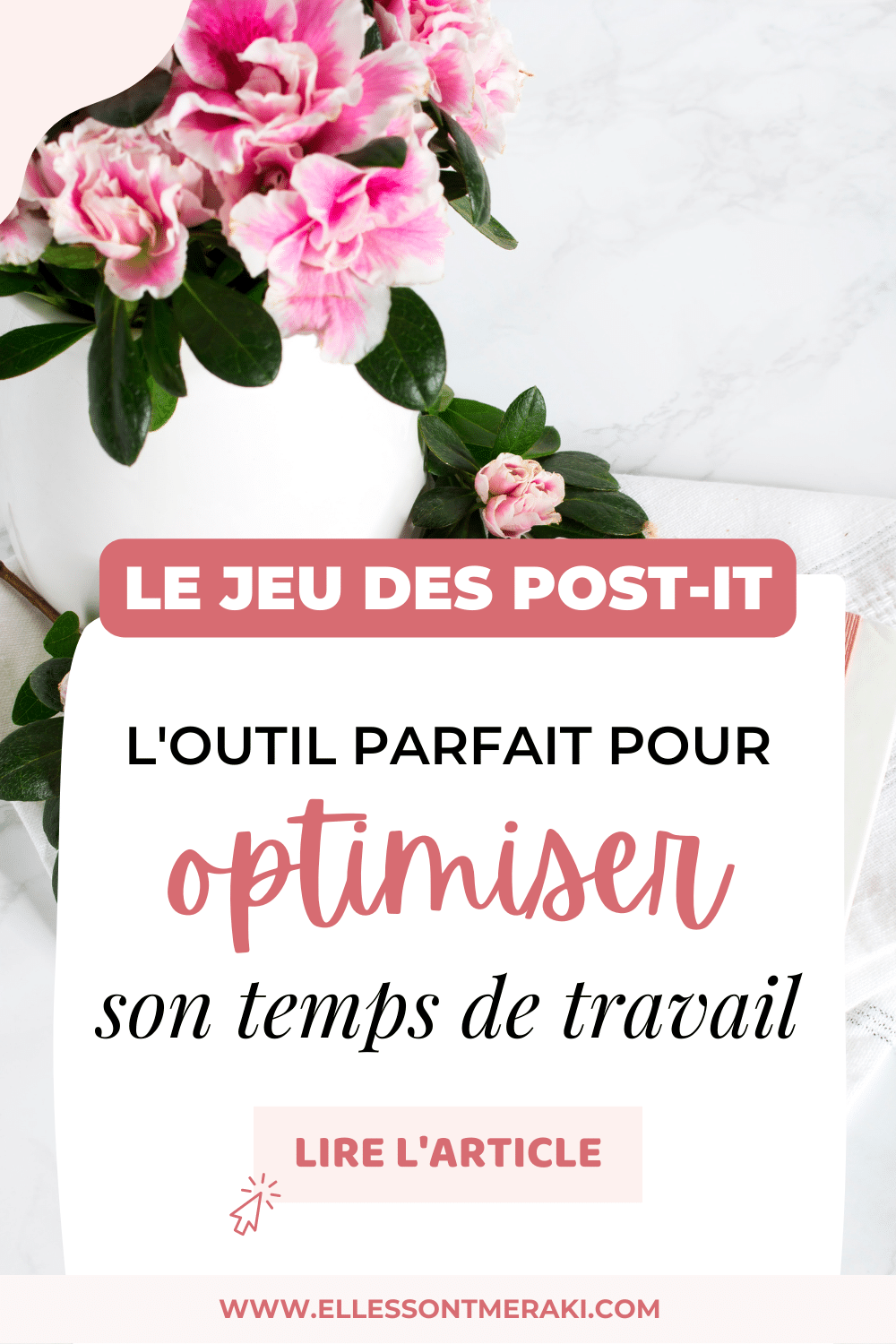 Le jeu des post-its pour améliorer votre focus et être plus productive