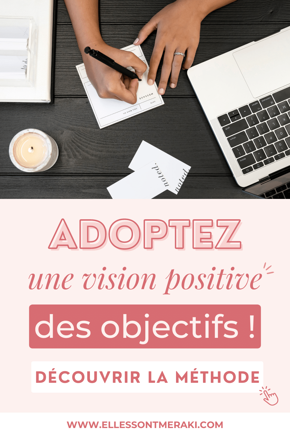 Une nouvelle façon de voir les objectifs (pour adorer s'en fixer !)