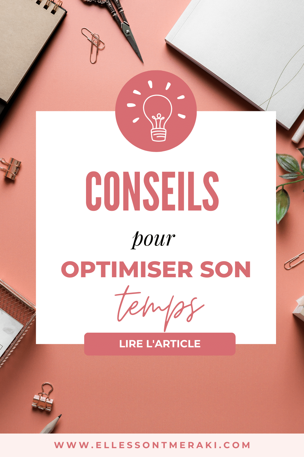 Comment gagner du temps et être plus efficace pour développer son ...