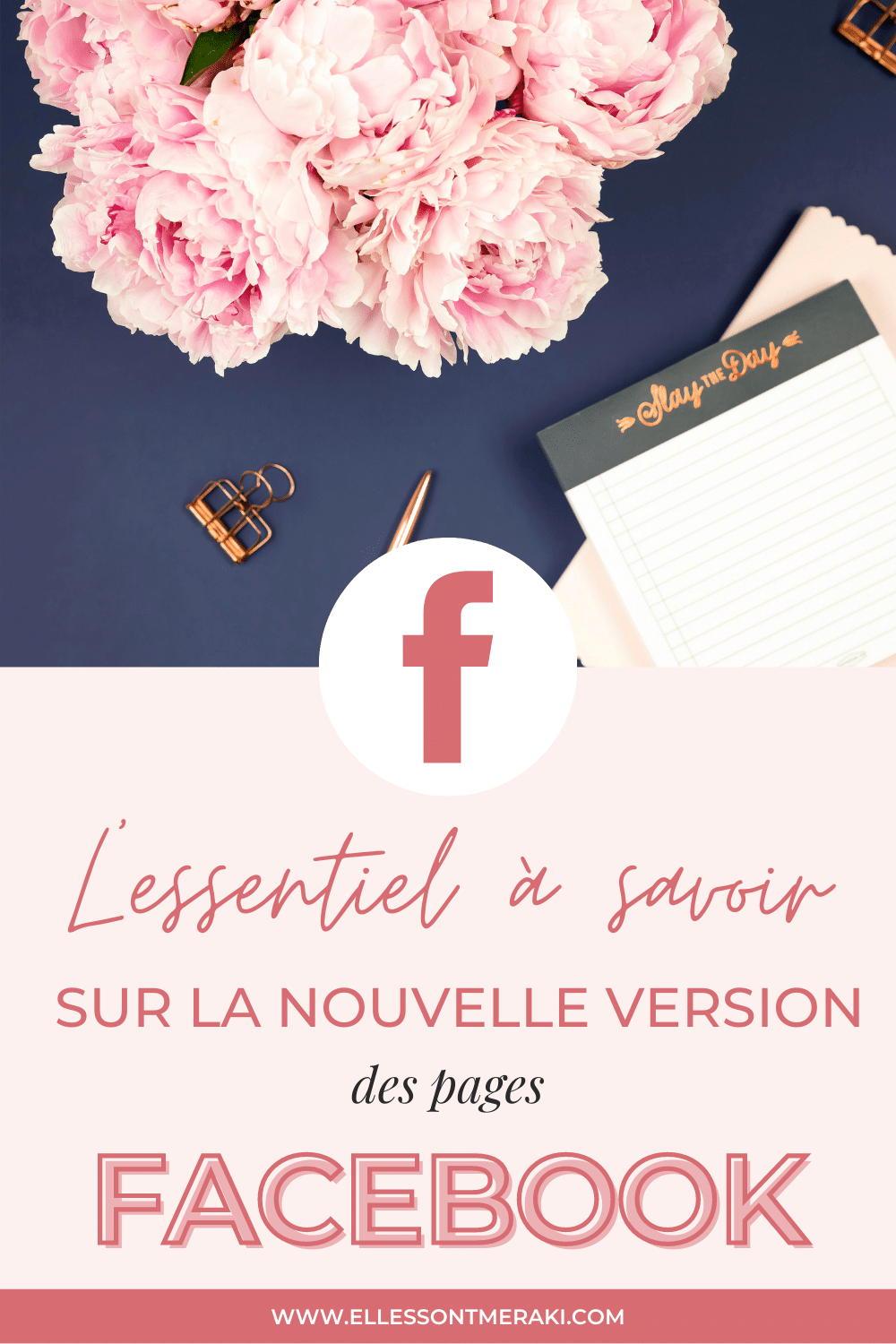 L’essentiel à savoir sur la nouvelle version des Pages Facebook